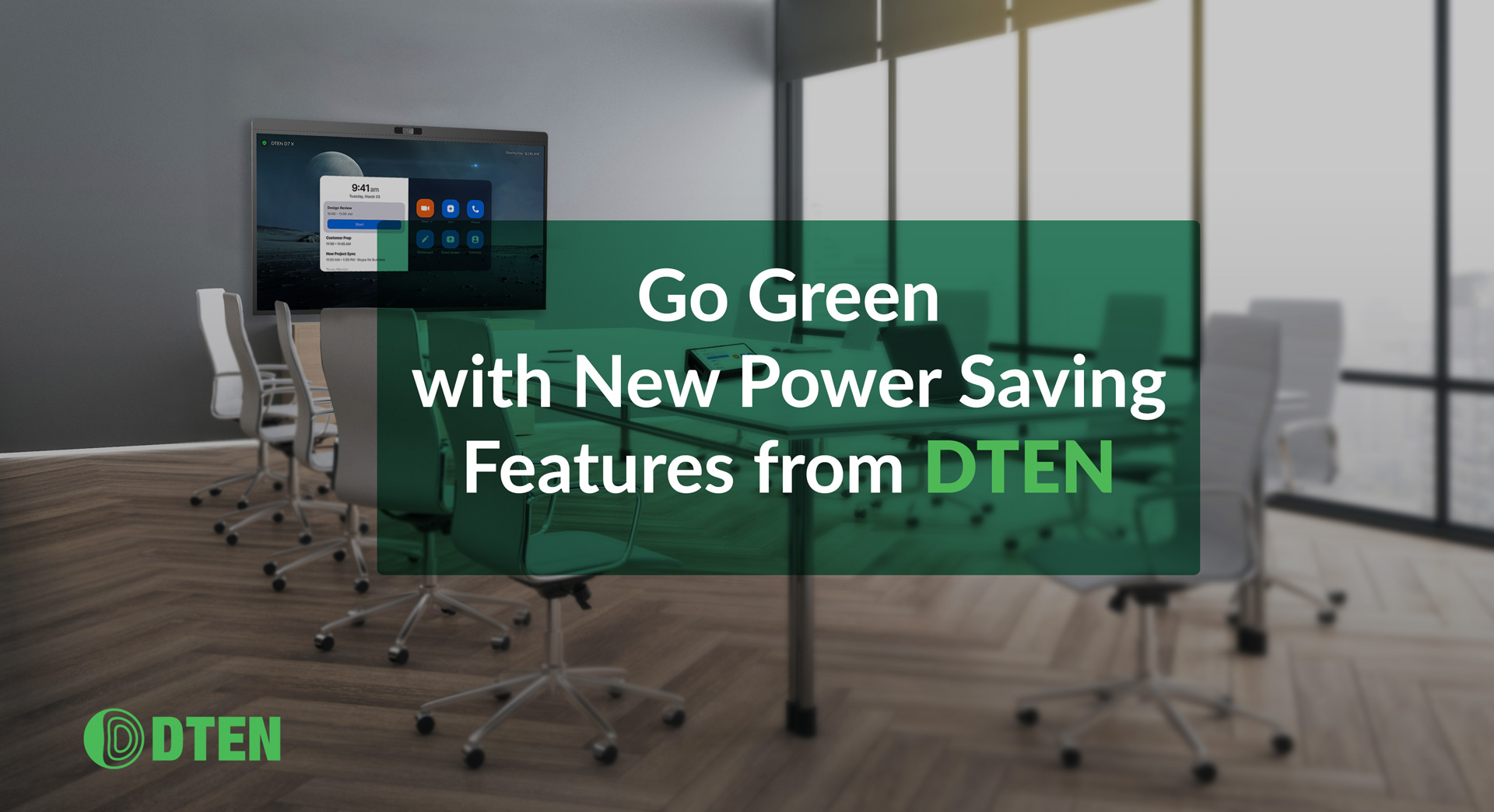节能减排，DTEN先行 —— DTEN 推出可自定义会议室能耗的新功能 - 瑞技科技